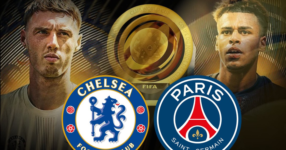 Thời gian đá chung kết FIFA Club World Cup 2025 giữa Chelsea và PSG