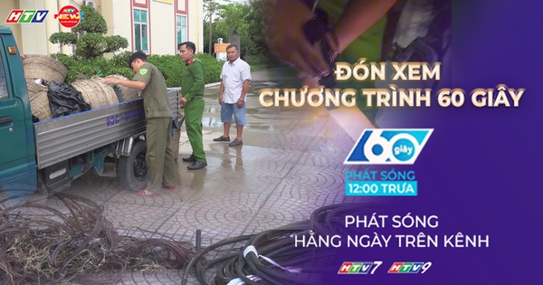 60 Seconds, June 9, 2026 | Vinh Long: Suspect arrested for concealing ...