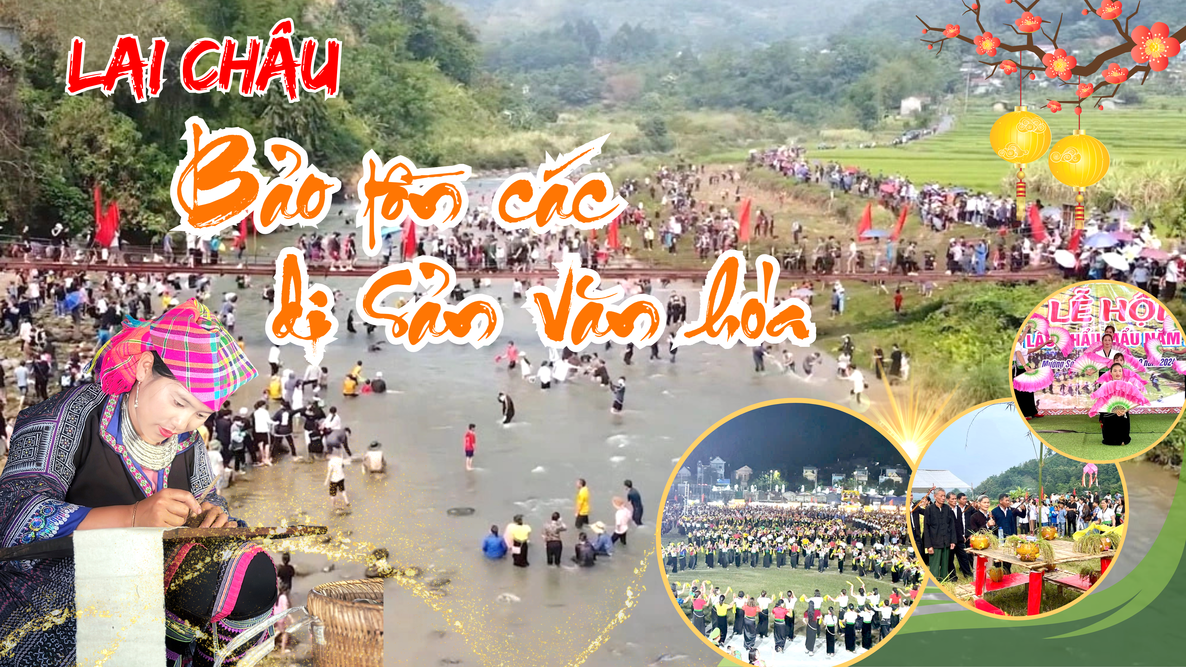 Lai Chau preserves cultural heritage.